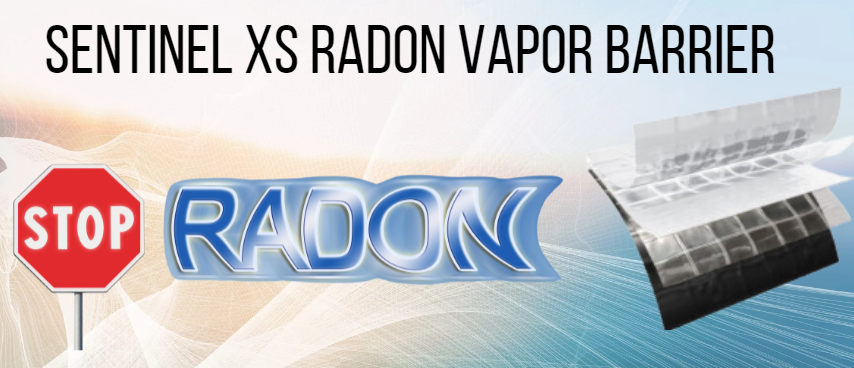 Sentinel XS Radon Vapor Barrier